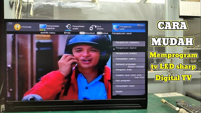 Cara Setting TV Digital Sharp Aquos - Spirit Kawanua News