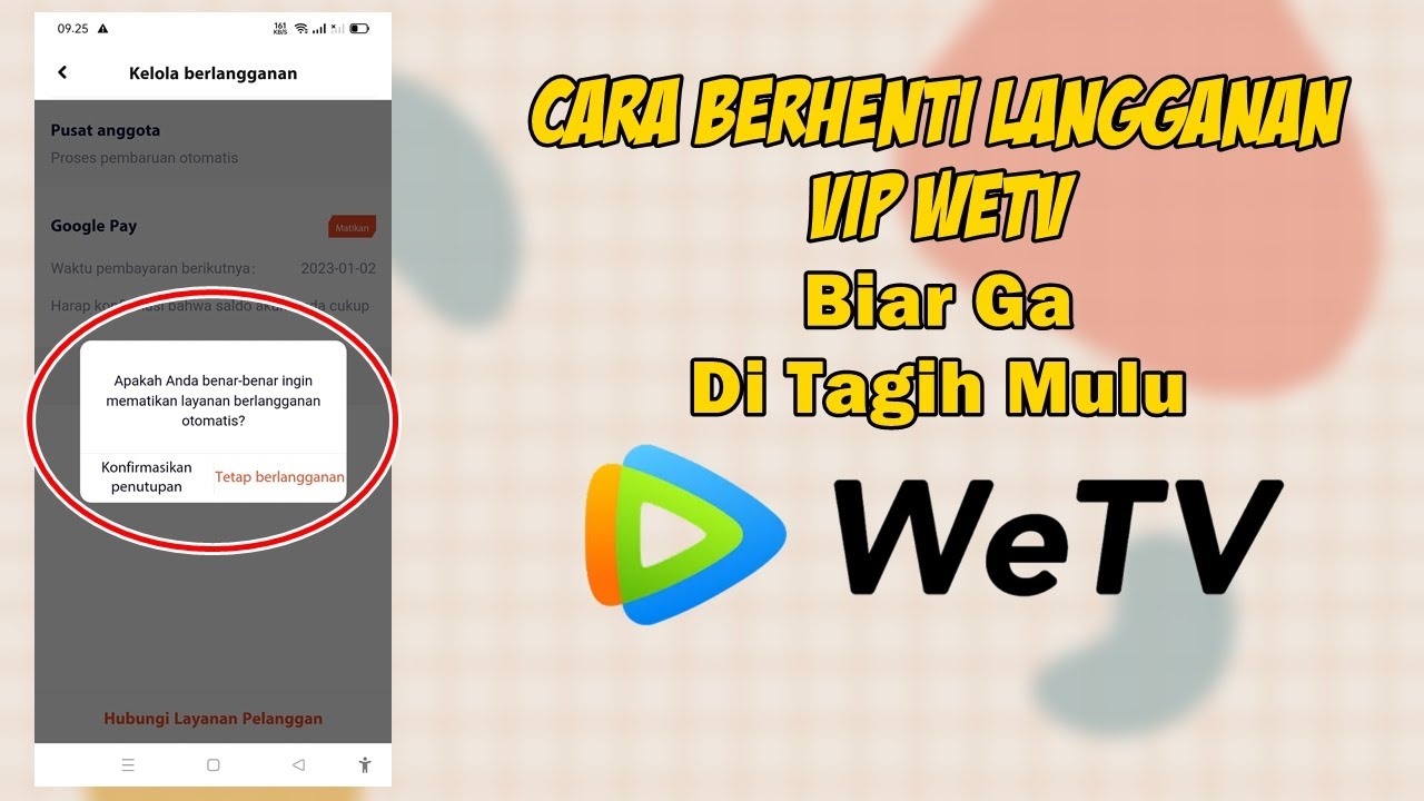 Cara Berhenti Berlangganan WeTV - Spirit Kawanua News